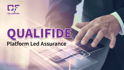 Qualifide - A platform led assurance